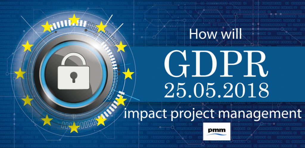 How will GDPR impact project management? - PM Majik