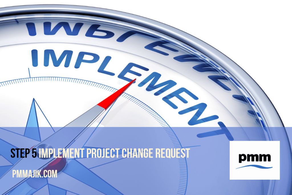 Implement-project-change-request - PM Majik