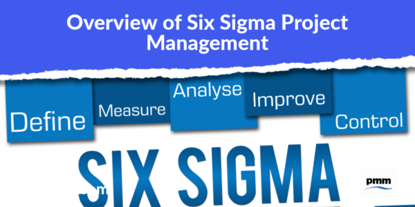 Overview six sigma project management