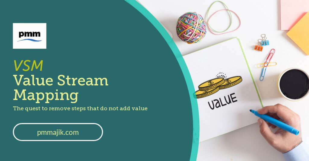 Value-Stream-Mapping - PM Majik Value-Stream-Mapping - PM Majik