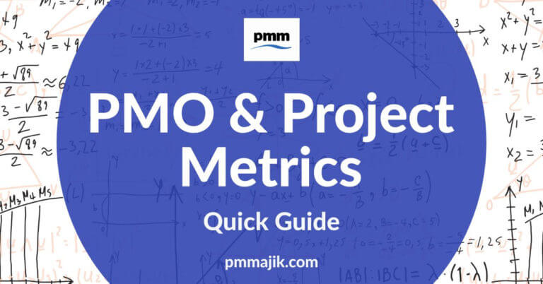 PMO-Metrics-Project-Metrics - PM Majik