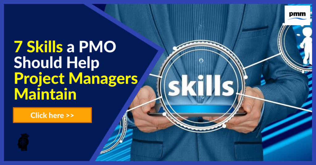 7-skills-pmo-help-project-manager-maintain - PM Majik