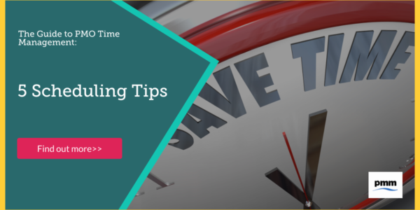 The Guide to PMO Time Management: 5 Scheduling Tips