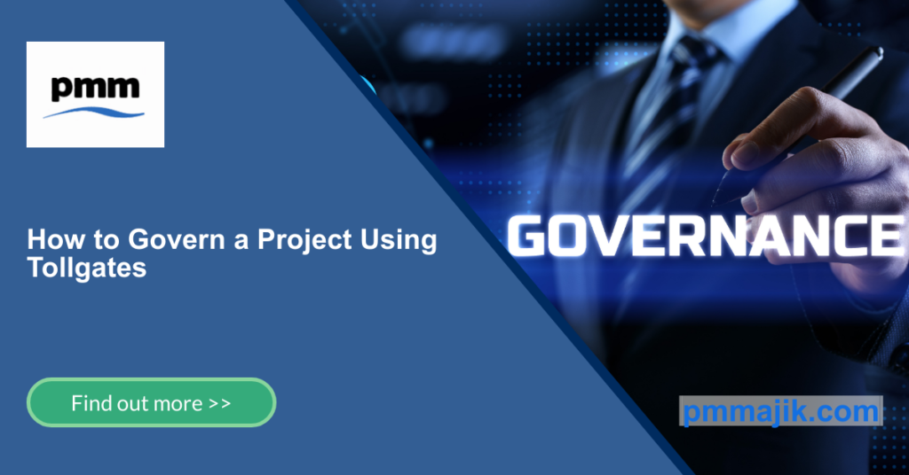 Project-Tollgate-Governance - PM Majik